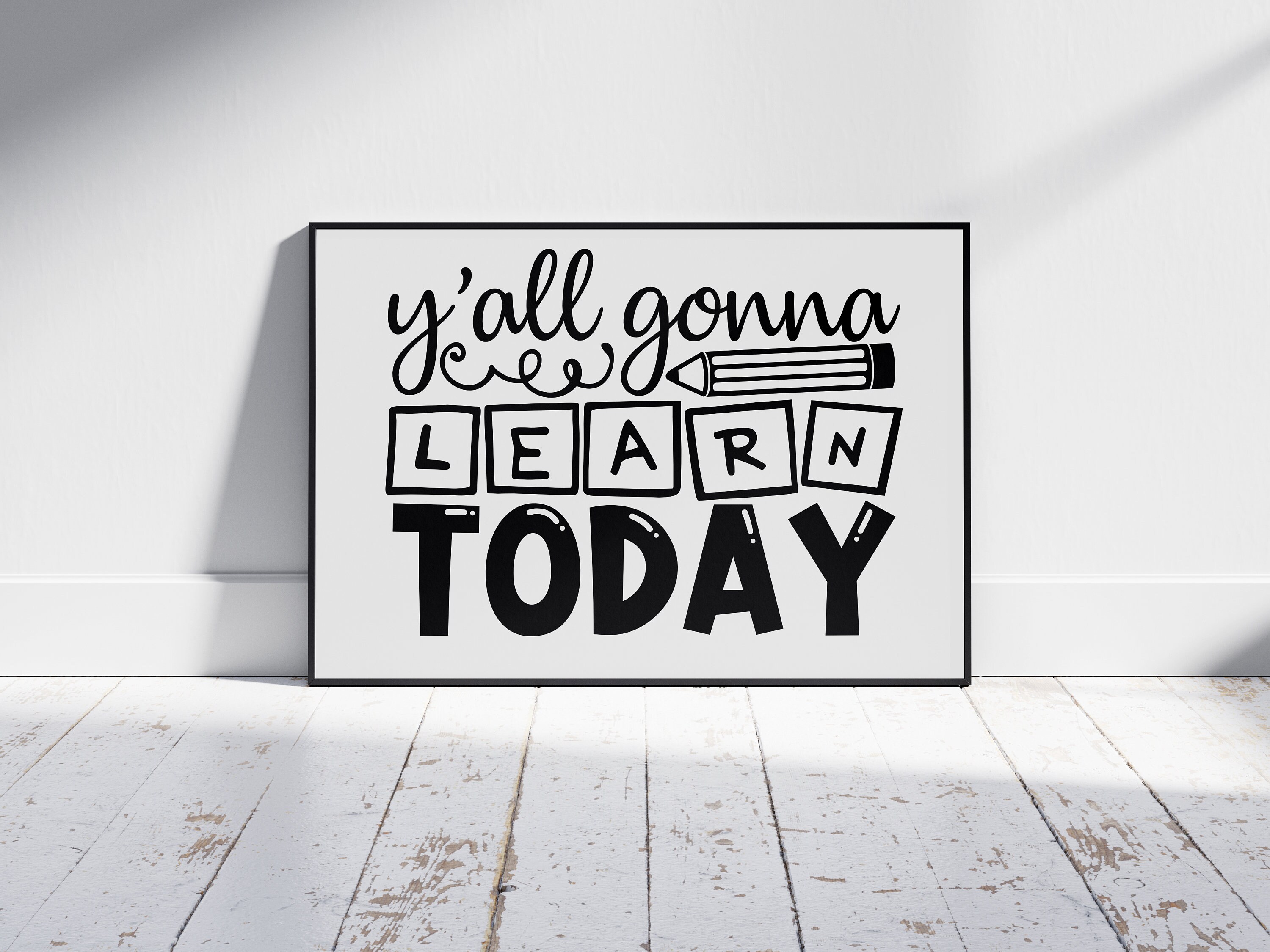 Y'all Gonna Learn Today Svg Bundle Funny Teacher Svg Back to School Svg ...