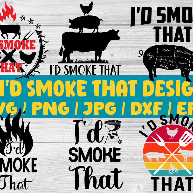 I'd Smoke That Svg - Etsy