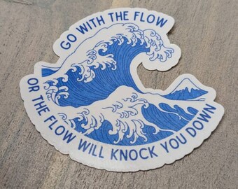 Go With the Flow Go With the Flow Sticker Ocean Stickers Surfing ...