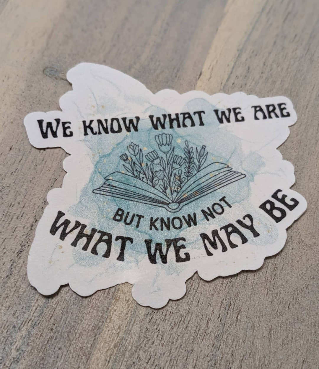 Ophelia Quote Waterproof Sticker - Etsy