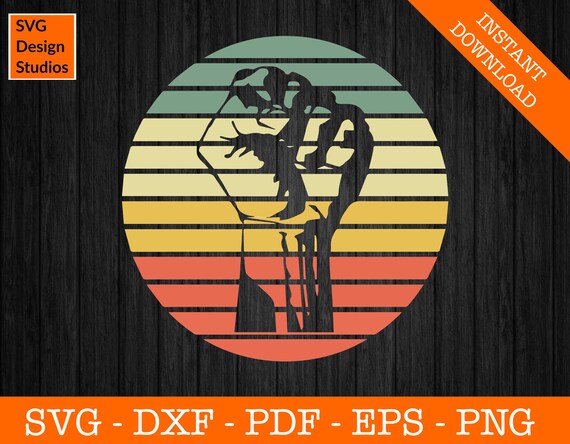 Retro Raised Fist Svg Fight Back Svg Silhouette Shadow SVG | Etsy