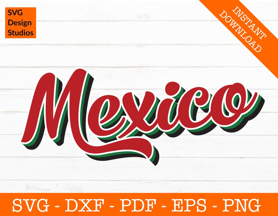 Retro Mexico Svg, Mexico Flag Svg, Mexican Svg, Mexican Svg, Mexico ...