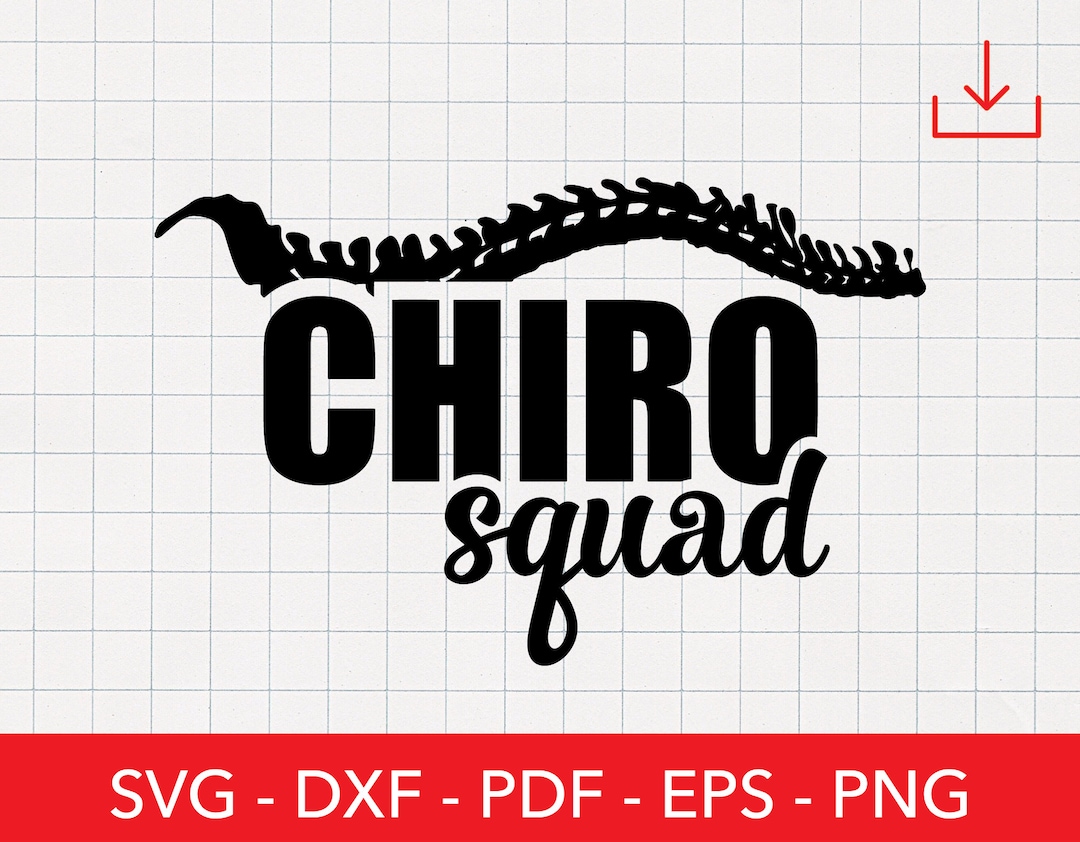 Chiro Squad Svg, Chiropractor Svg, Back Svg, Bones Svg, Spinal Column ...