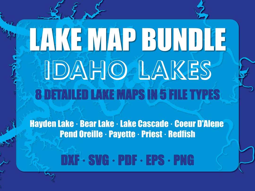 Idaho Lakes Bundle Coeur D'alene, Priest, Pend Oreille, Cascade and ...