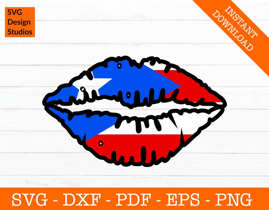 Puerto Rico Svg Boricua Svg Kiss Me Svg Flag Girls Lips - Etsy