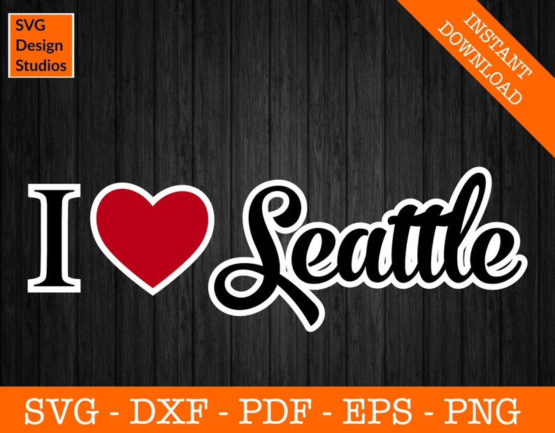 I Love Seattle Svg, Retro Seattle Svg, Seattle, Washington Silhouette ...