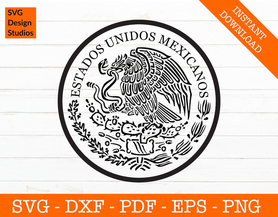 Mexican Eagle Svg, Mexico Svg, Mexico Coat of Arms, Mexico Flag Svg, Mexican Svg, Seal, Mexico ...