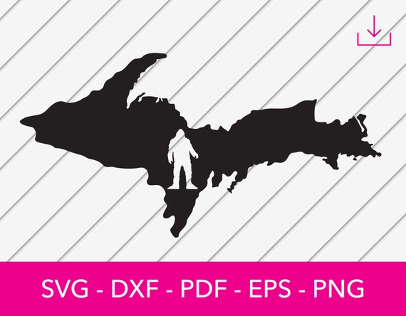 Upper Michigan Map Bigfoot Svg Michigan UP Map Sasquatch | Etsy