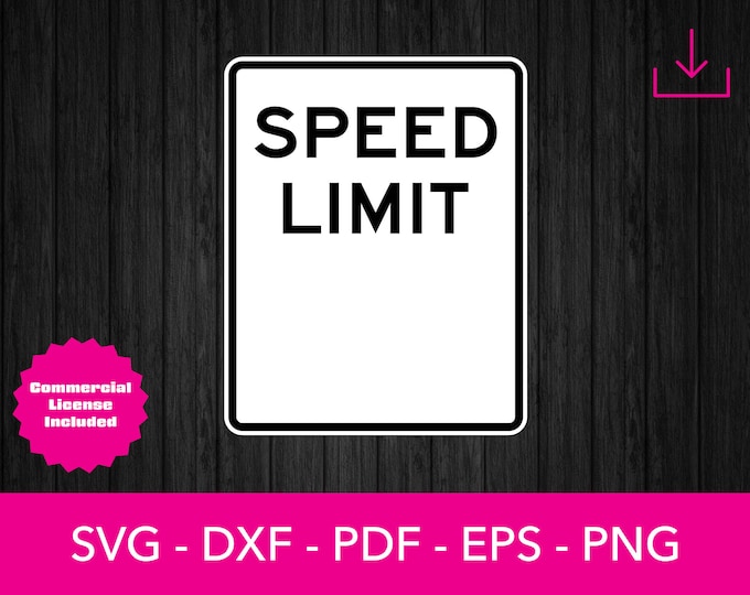 Speed Limit SVG, Speed Limit Sign SVG, Custom Speed Limit, Speed Limit ...