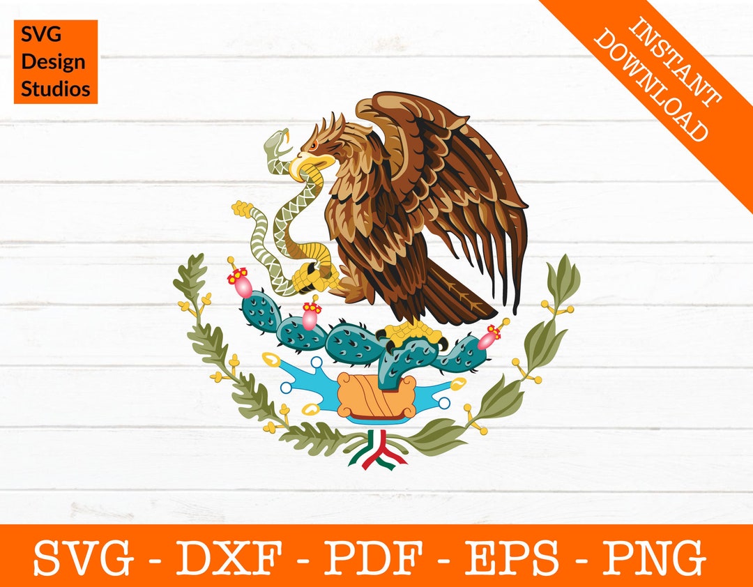 Mexico Svg, Mexico Coat of Arms, Eagle, Mexico Flag Svg, Mexican Svg, Mexican Svg, Mexico Flag ...