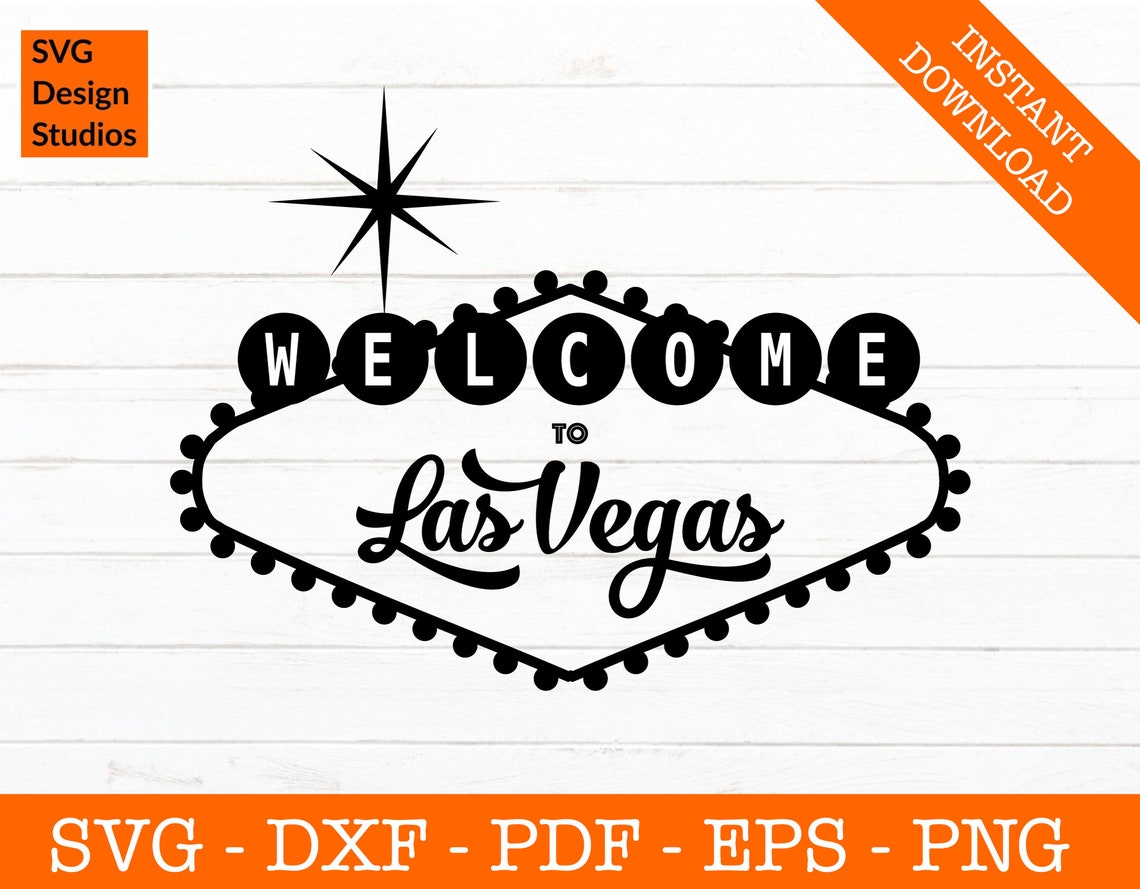 Las Vegas Sign Svg Welcome Svg Las Vegas Svg Casino Svg - Etsy