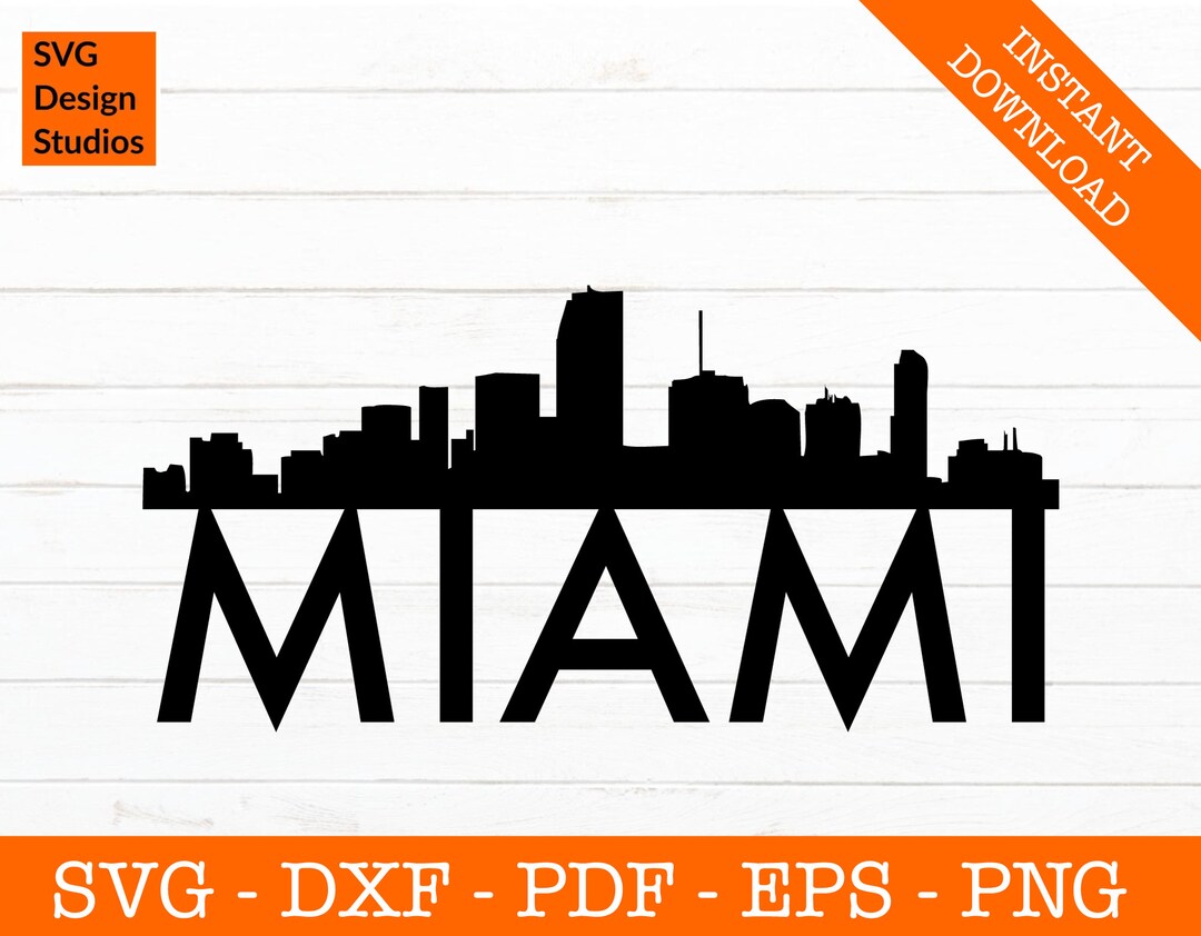 Miami Svg, Miami City Svg, Florida Skyline Cityscape Silhouette SVG Cut ...