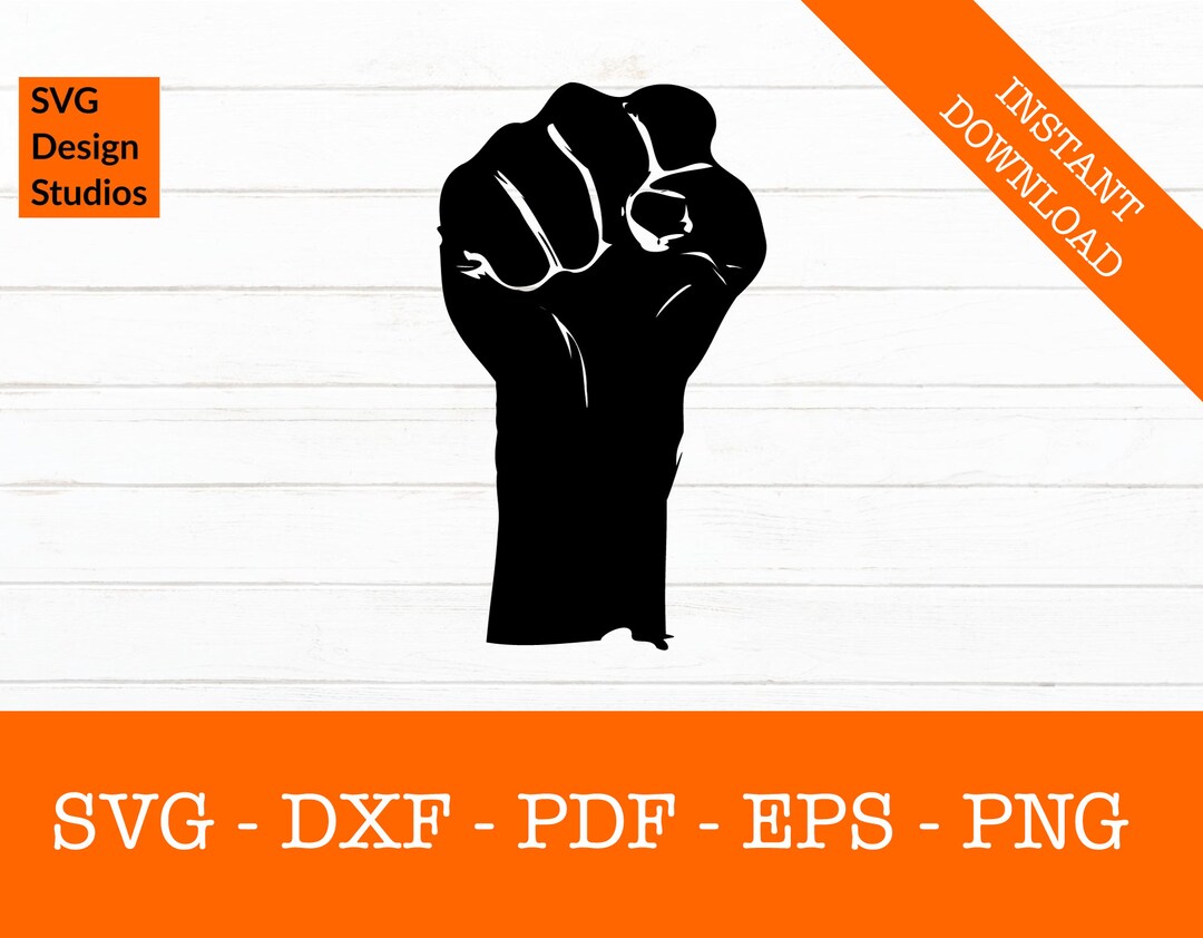 Raised Fist Svg, Fight Back Svg, Protest Svg, Silhouette SVG Cut File ...