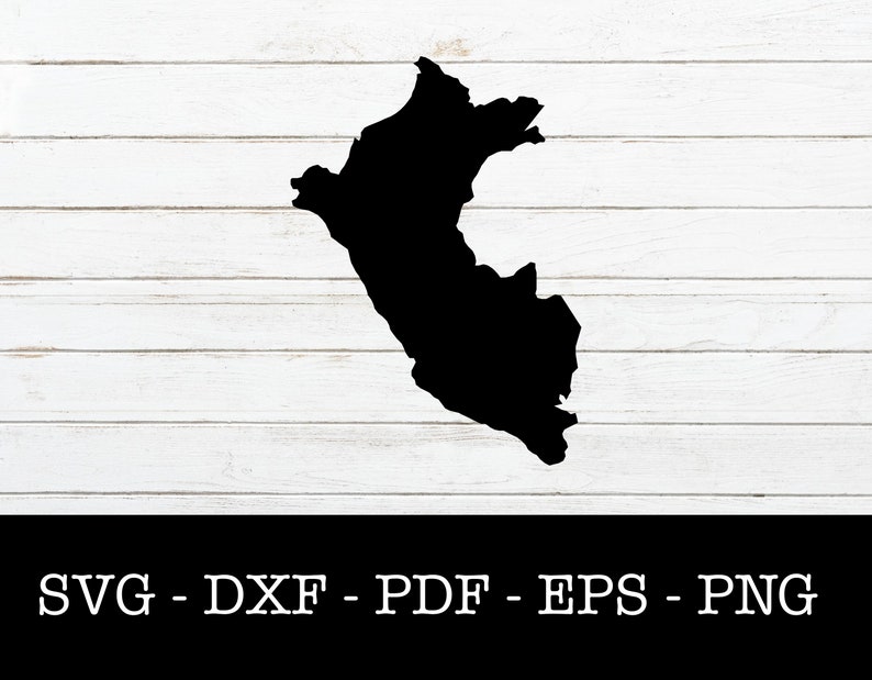 Peru Map Shape SVG Cut File - PNG - DXF - Cricut - Vector Clipart ...