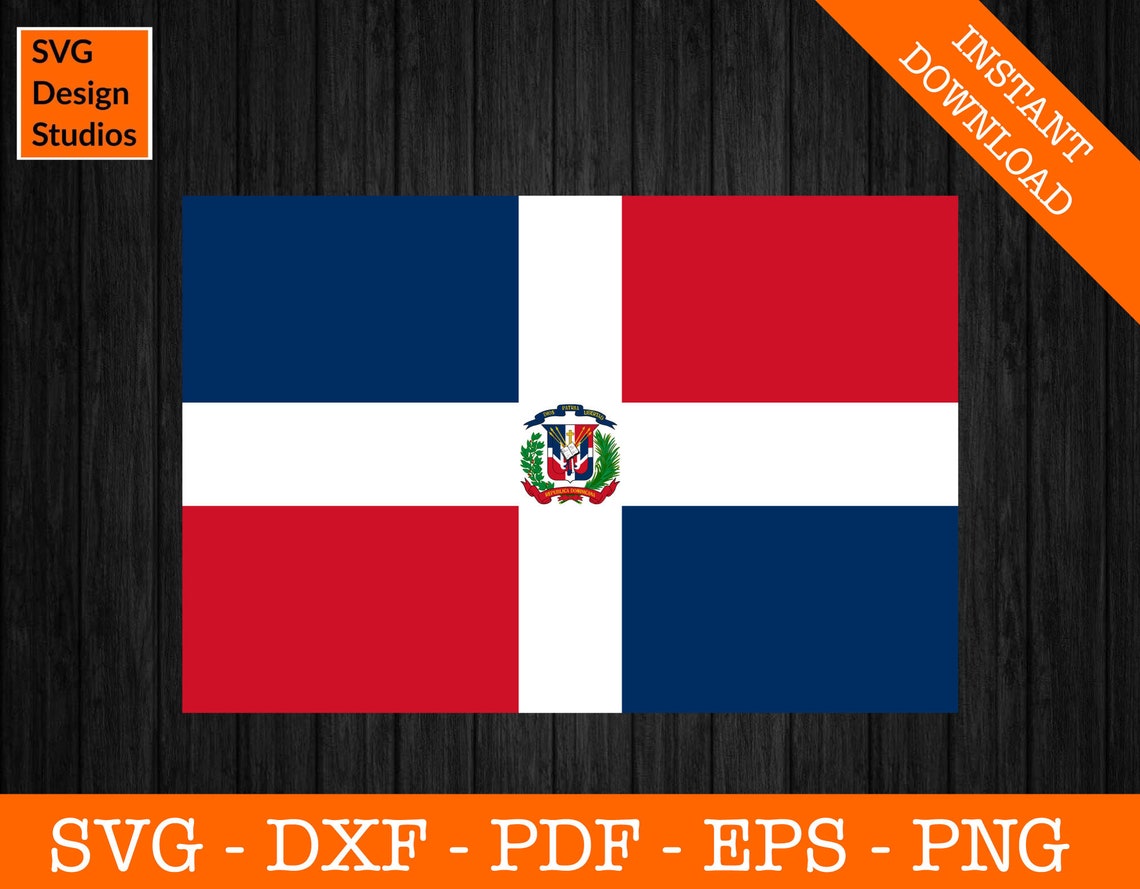 Dominican Svg Dominican Flag Svg Dominican Republic Svg | Etsy