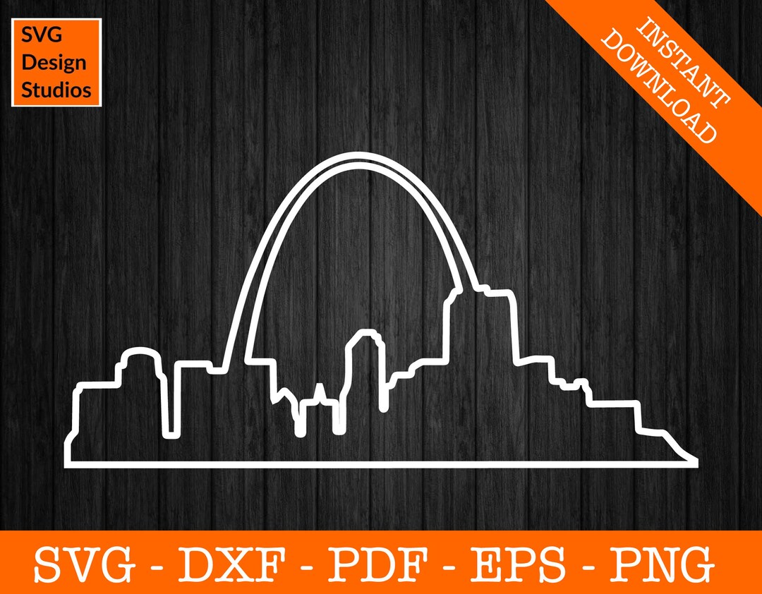 St Louis Arch and Skyline Svg Saint Louis Cityscape Outline Svg Png Dxf ...
