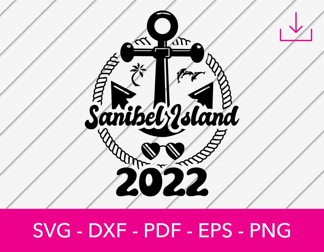 Sanibel Island, Florida 2022 Vacation Shirt Design SVG Cut File Cutting ...