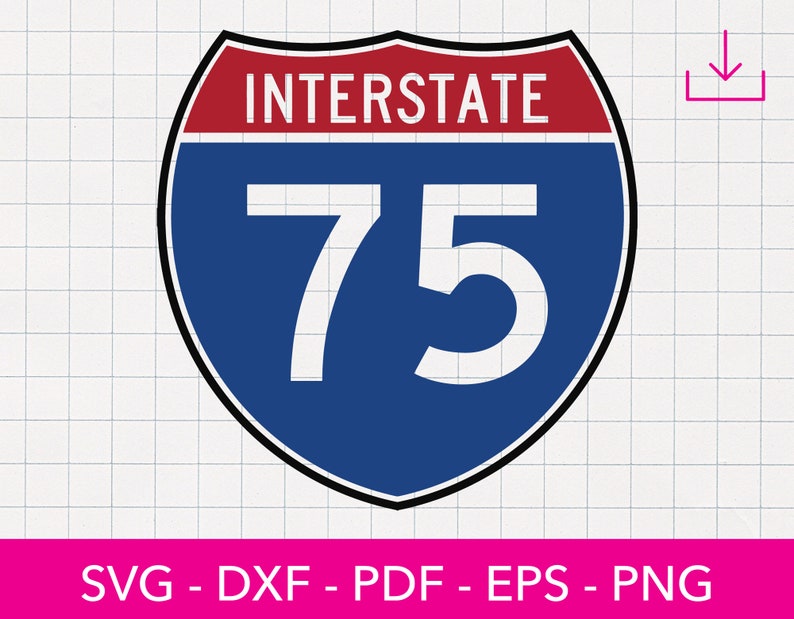 I-75 Svg Interstate 75 Sign Svg Silhouette Shadow SVG Cut - Etsy