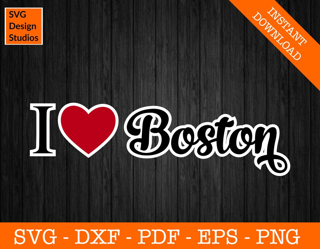 I Love Boston Svg, Retro Boston Svg, Boston, Mass Silhouette SVG Cut ...