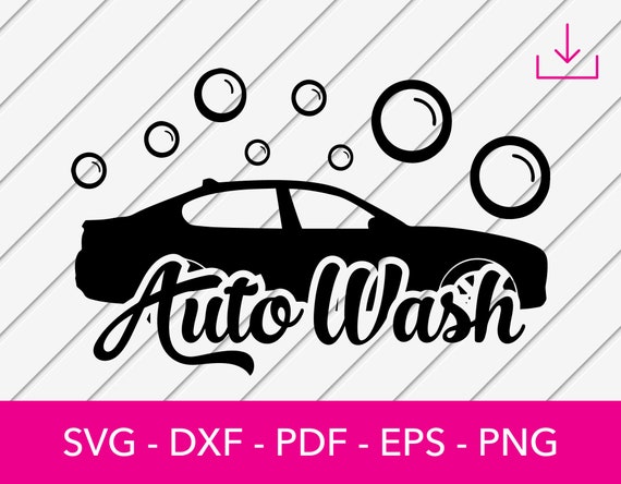 Carwash Svg Auto Wash Svg Carwashing Service Svg Silhouette | Etsy