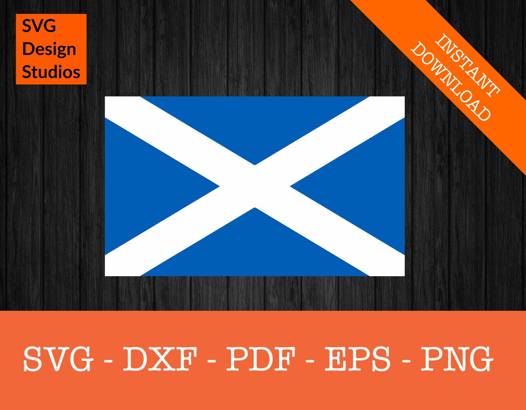 Scotland Scottish National Flag Clipart SVG - Cut File - Png - Dxf ...