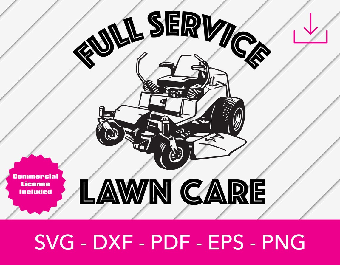 Lawnmower Svg Lawn Mower Svg Full Service Lawn Care Svg - Etsy
