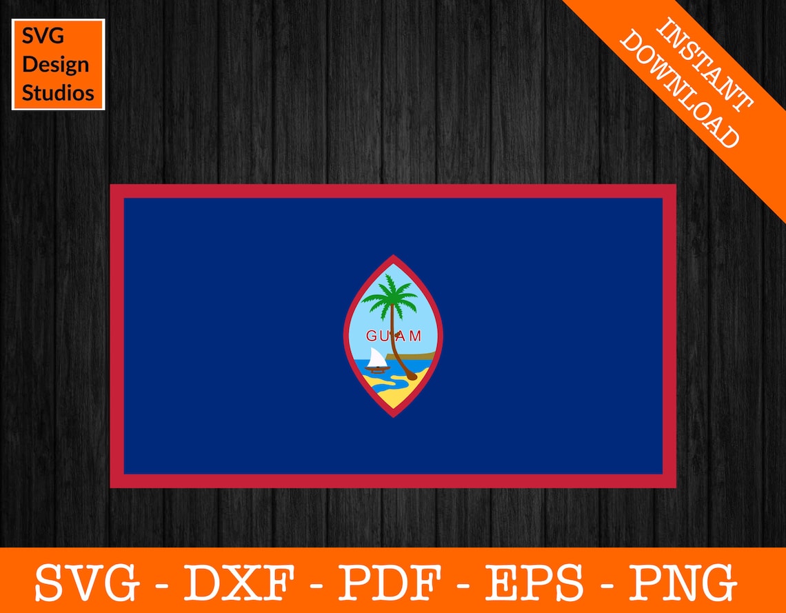 Guam Svg Guam Flag SVG Cut File PNG DXF Cricut Vector - Etsy