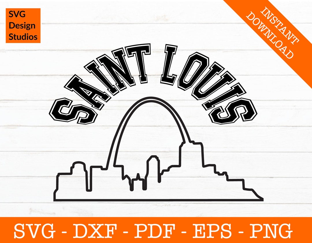 St Louis Arch Svg, St Louis Svg, Saint Louis Skyline Svg, Cityscape ...