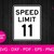 Blank MPH Speed Limit 2 Sign Svg, Cars Svg, Two Year Old Birthday Svg ...