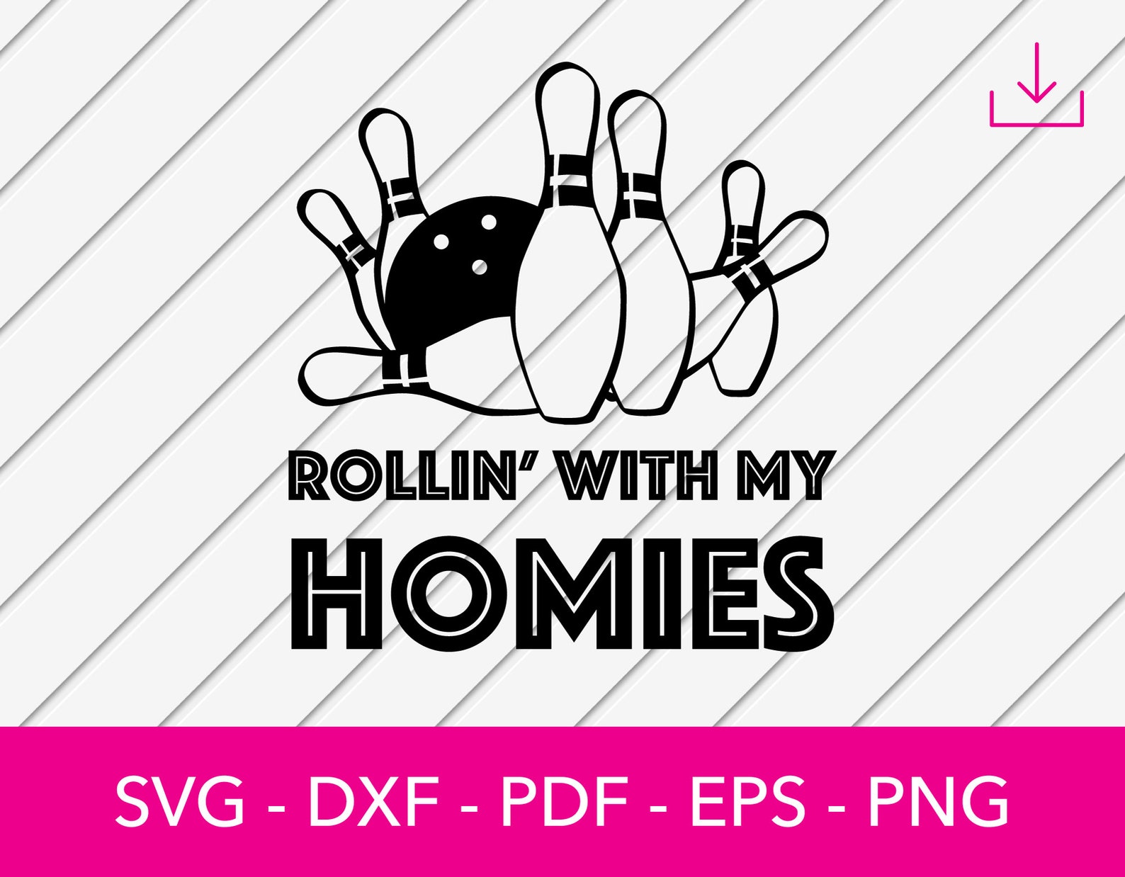 Bowling Svg Bowling Ball Rollin' With My Homies Svg - Etsy