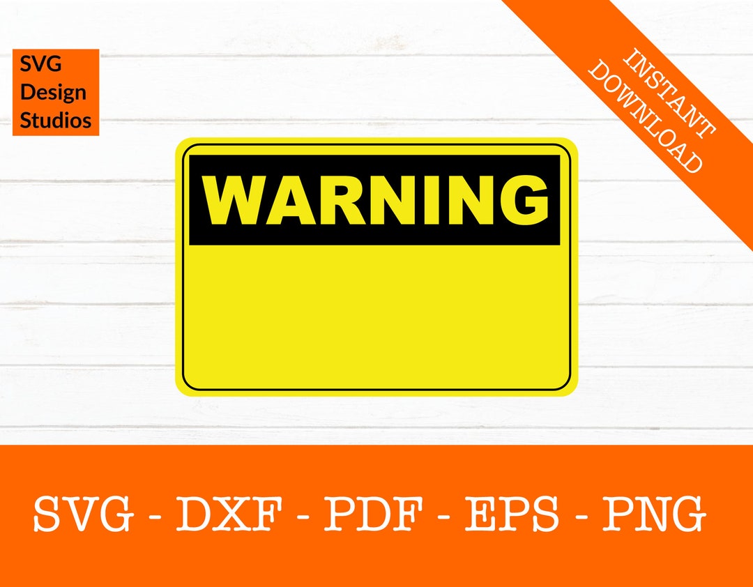 Blank Yellow Warning Sign Svg, Silhouette Shadow SVG Cut File PNG DXF ...