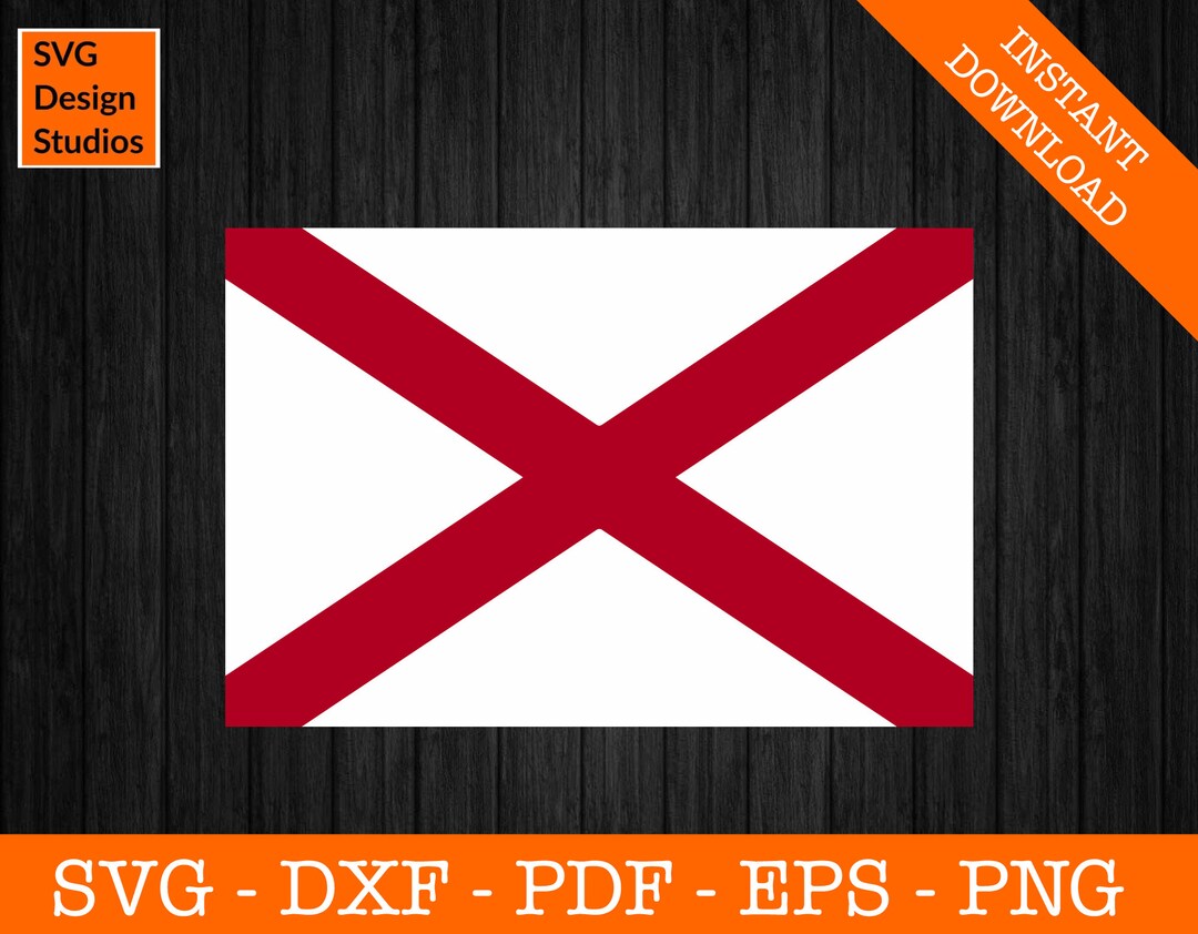 Alabama State Flag SVG File - Digital Download for Cricut - Vector ...