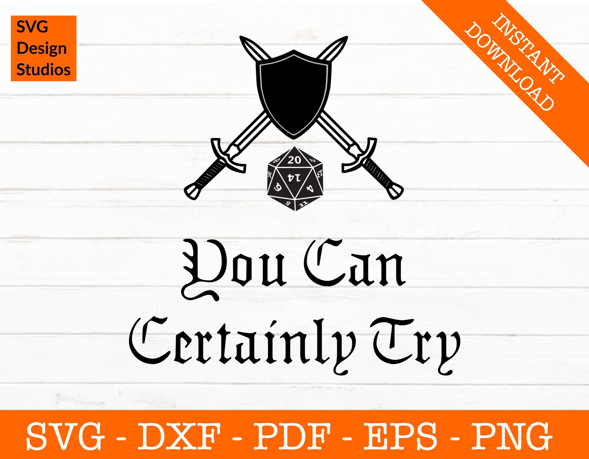 D&D Svg, You Can Certainly Try Svg, Role Playing Svg, Dice Svg, D20 ...