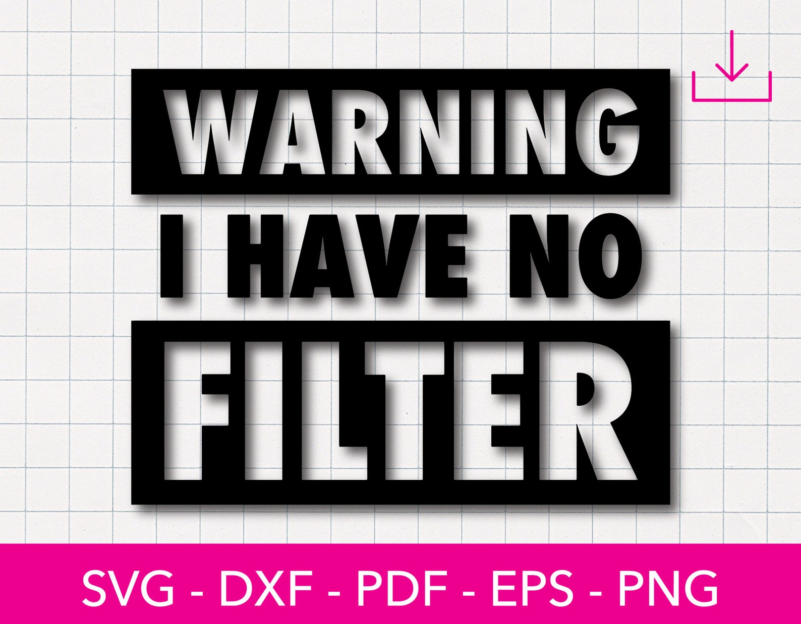 Warning I Have No Filter Svg, Warning Png, Caution Svg, Silhouette SVG ...