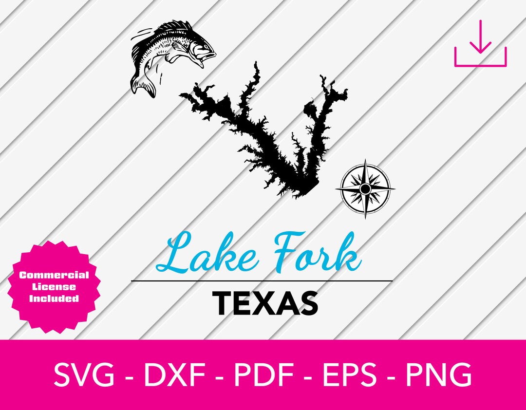 Lake Fork, Texas Map SVG Cut File - PNG - DXF - Cricut - Summer Vector ...