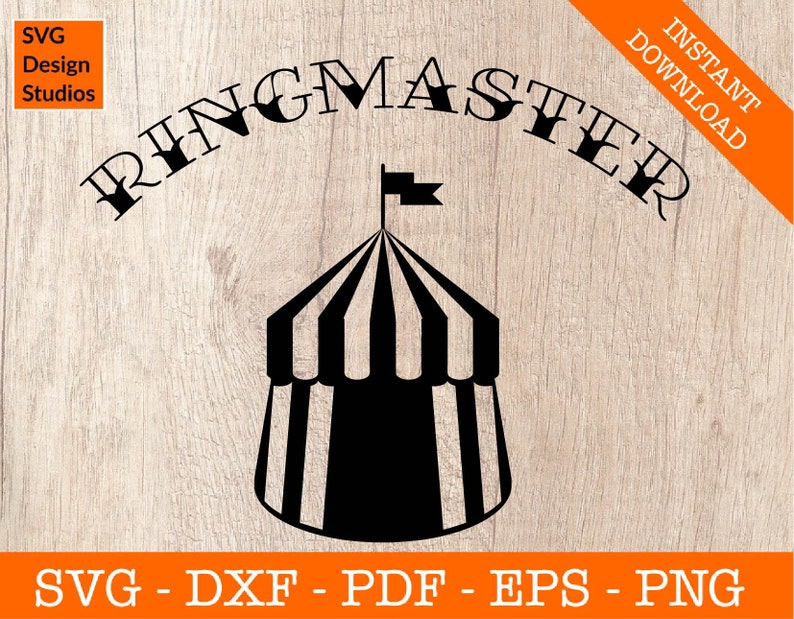 Ringmaster Svg Carnival Vector Circus Svg Tent Svg Cut - Etsy