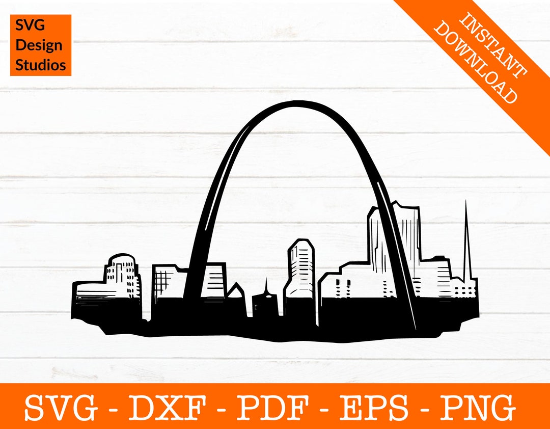 Saint Louis Svg, St Louis Arch Svg, St Louis Svg, Saint Louis Skyline ...