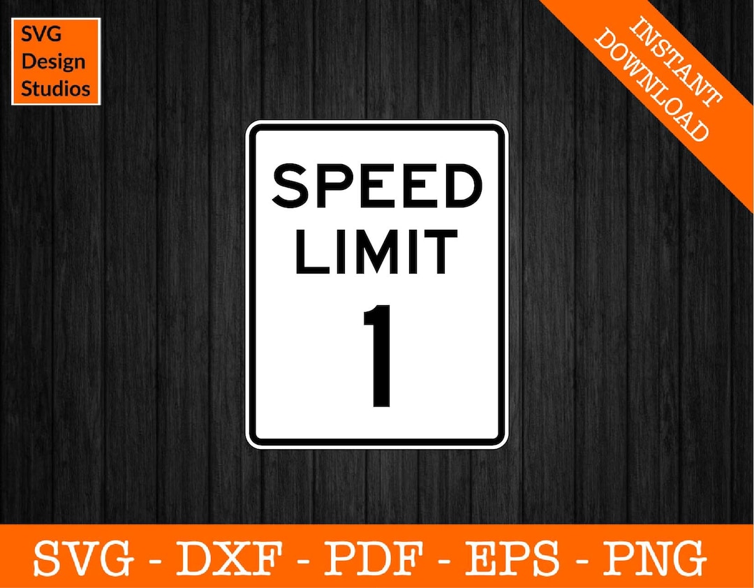 Blank MPH Speed Limit 1 Sign Svg, Cars Svg, One Year Old Birthday Svg ...