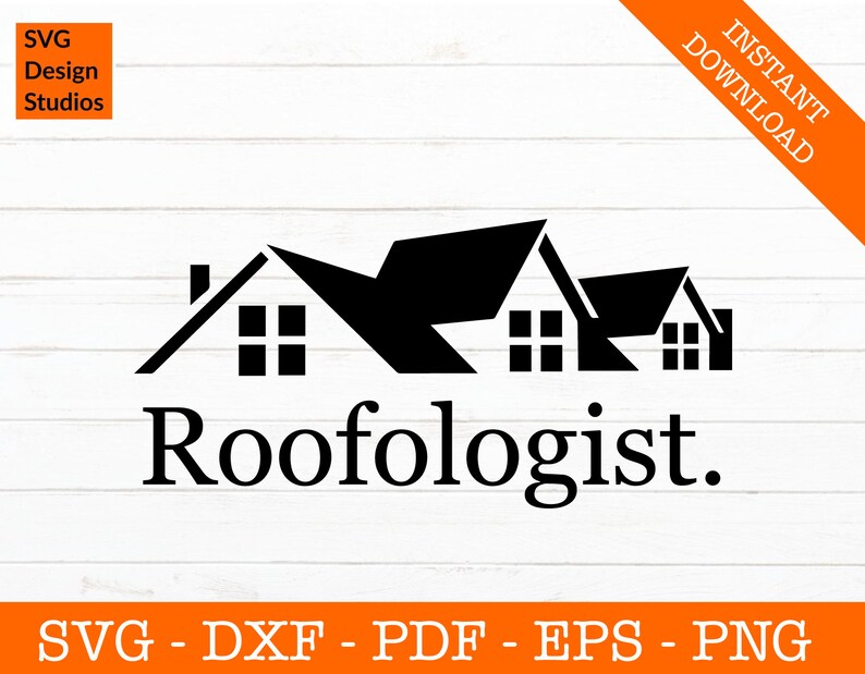 House Roof Svg, Roofologist, Roofing Svg, Roofer Svg, Eps, Dxf, Png ...