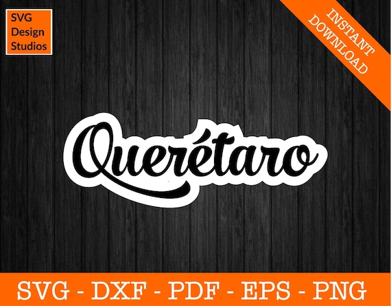 Retro Querétaro Svg Mexico Flag Svg Mexican Svg Mexico Svg - Etsy
