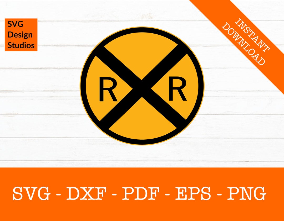 Railroad Crossing Sign Svg Silhouette Shadow SVG Cut File - PNG - DXF ...