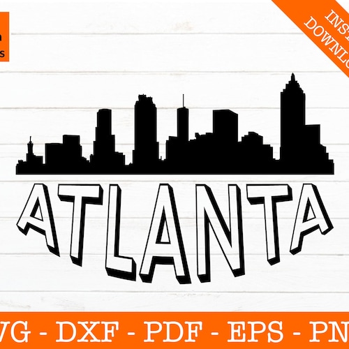 Atlanta Svg Atlanta Georgia Skyline Cityscape Silhouette SVG - Etsy