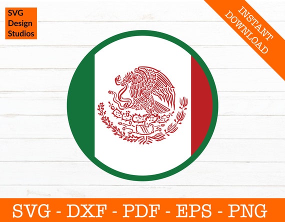 Mexican Flag Svg Easy Cut Mexico Flag Circle Svg Mexican - Etsy