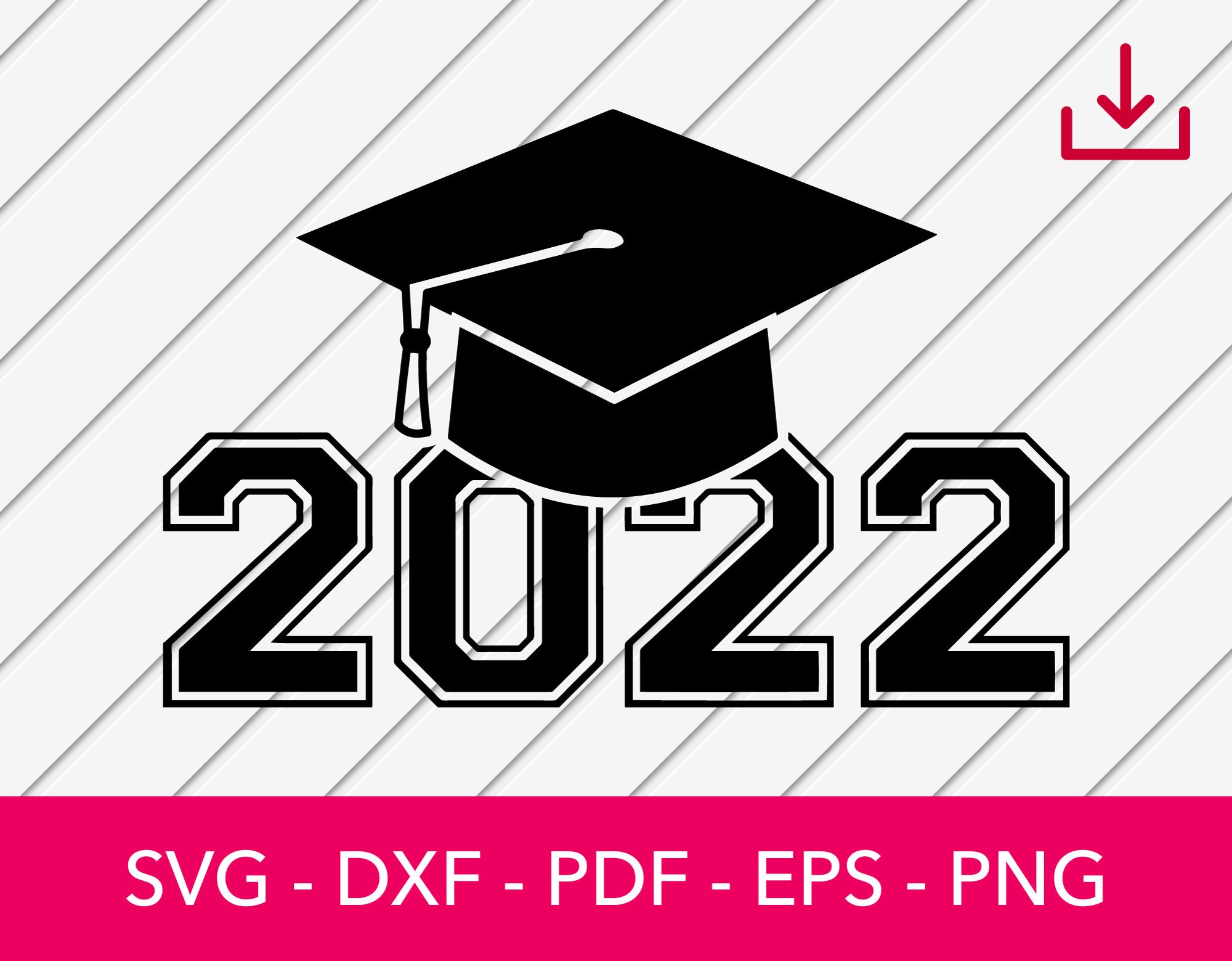 Class of 2022 Svg Graduation 2022 Svg Graduation Svg High - Etsy
