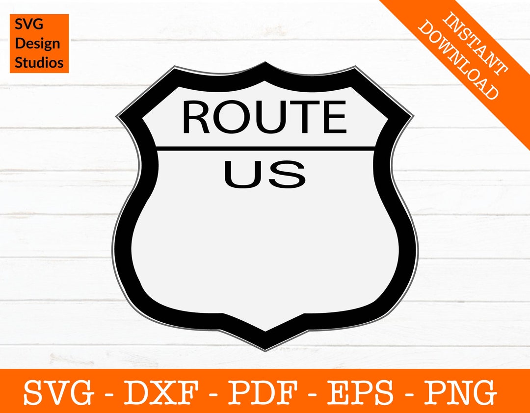 Blank US Highway Route Sign, Route 66 Road Sign Svg Silhouette Cut File ...