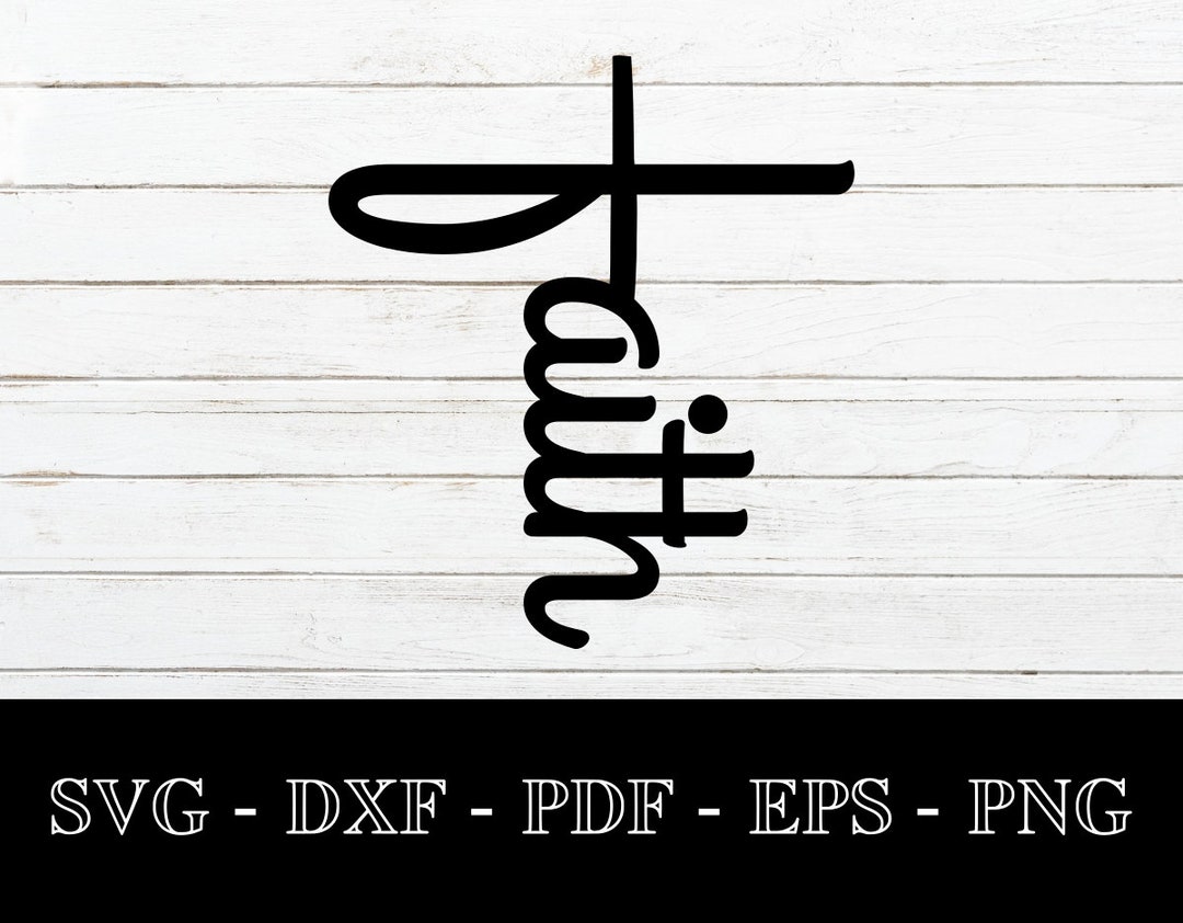 Faith Cross Script Clipart, Cut File, Download, Svg, SVG PDF PNG ...