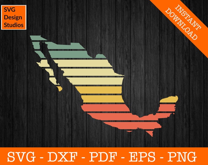 Retro Mexico Map Svg, Mexico Svg, Map of Mexico Svg, Mexico Flag Svg ...