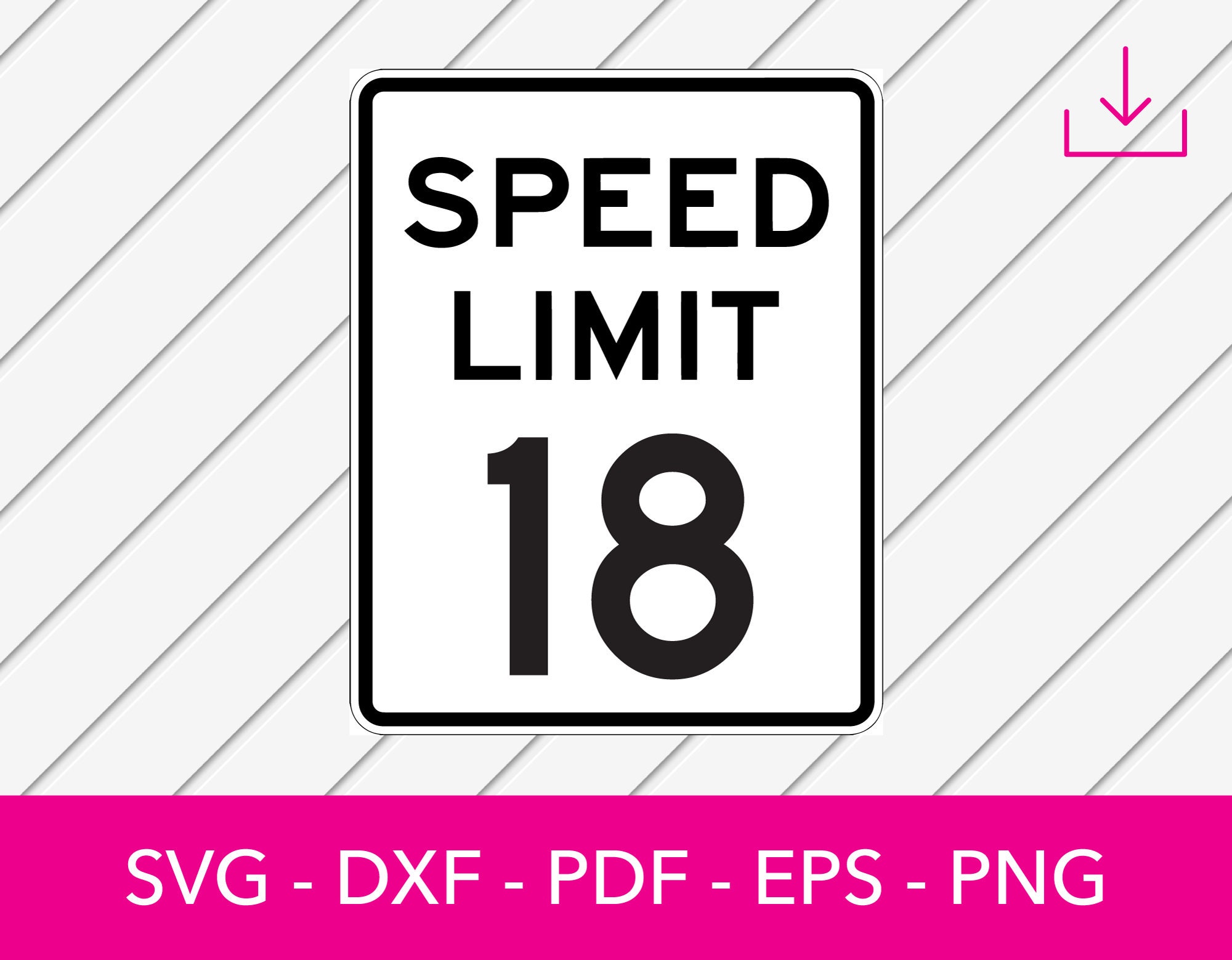 18 MPH Speed Limit Sign Svg 18 Year Old Birthday Svg | Etsy
