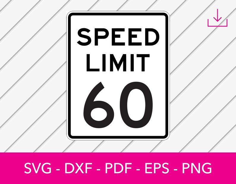 60 MPH Speed Limit Sign Svg Silhouette Shadow SVG Cut File - Etsy