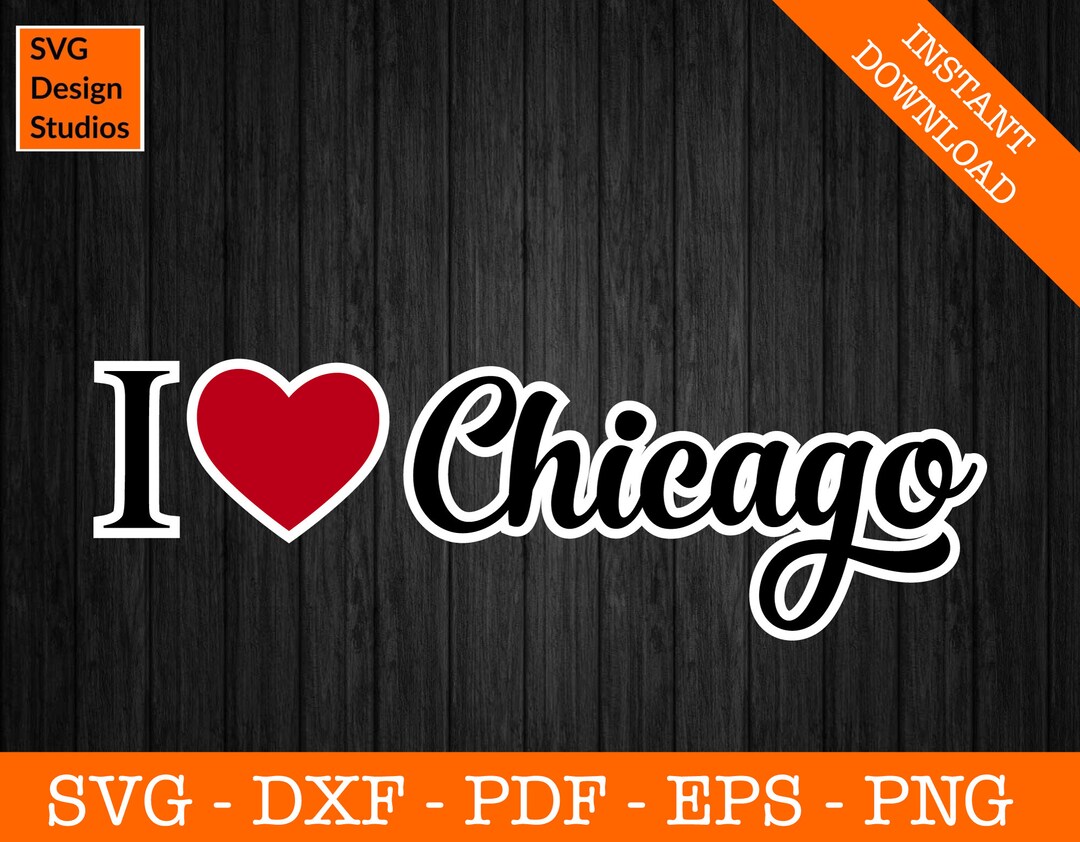 I Love Chicago Svg, Retro Chicago Svg, Chicago, Illinois Silhouette SVG ...